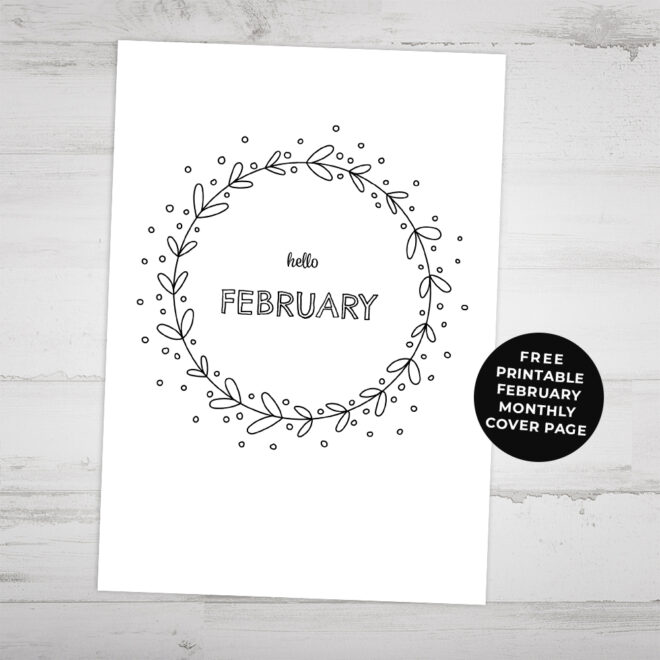 February Monthly Cover Free Printable - Space And Quiet Journaling