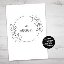 August Monthly Cover Free Printable - Space and Quiet Journaling